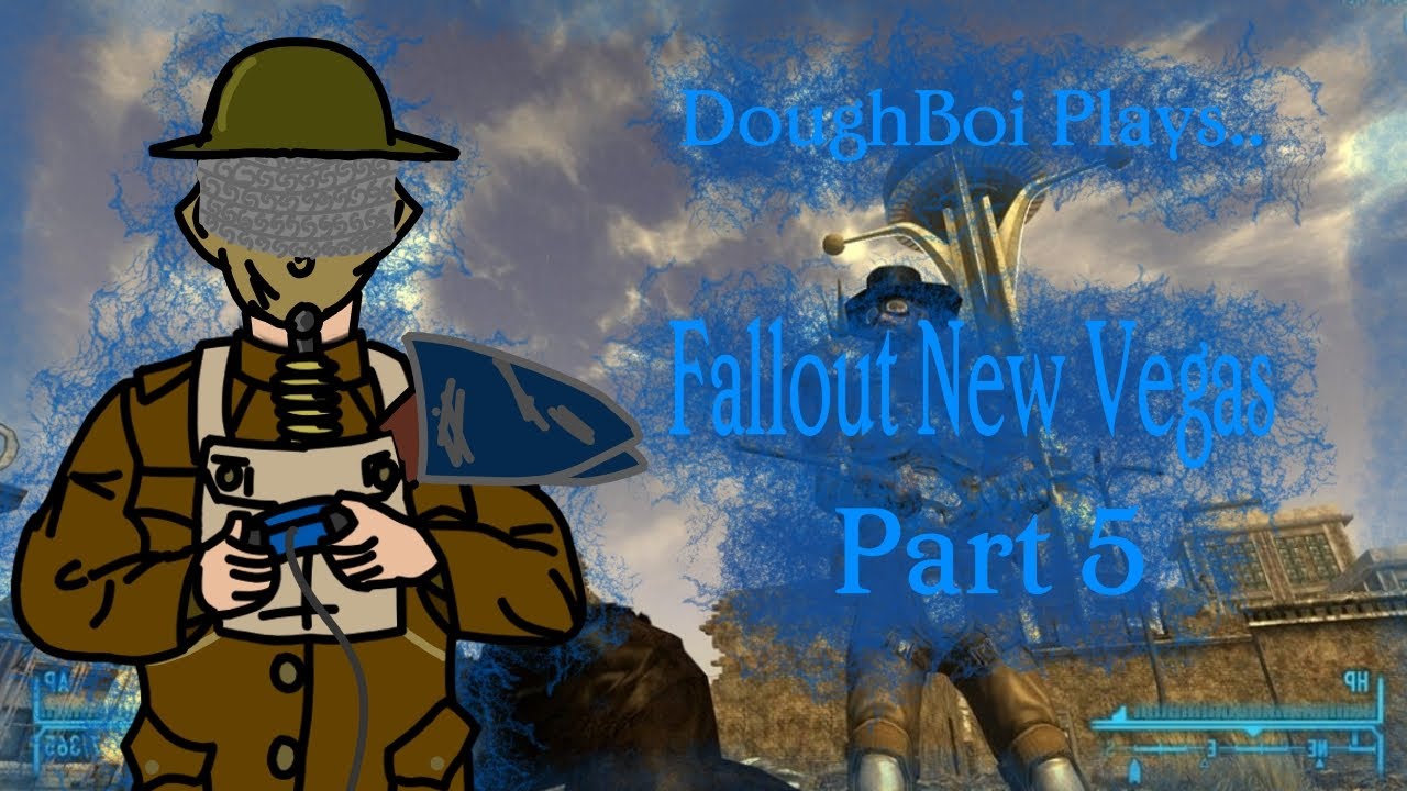 Guns N Dungeons! The Story of Doug B. Dikkika: Fallout NV: pt5 - YouTube