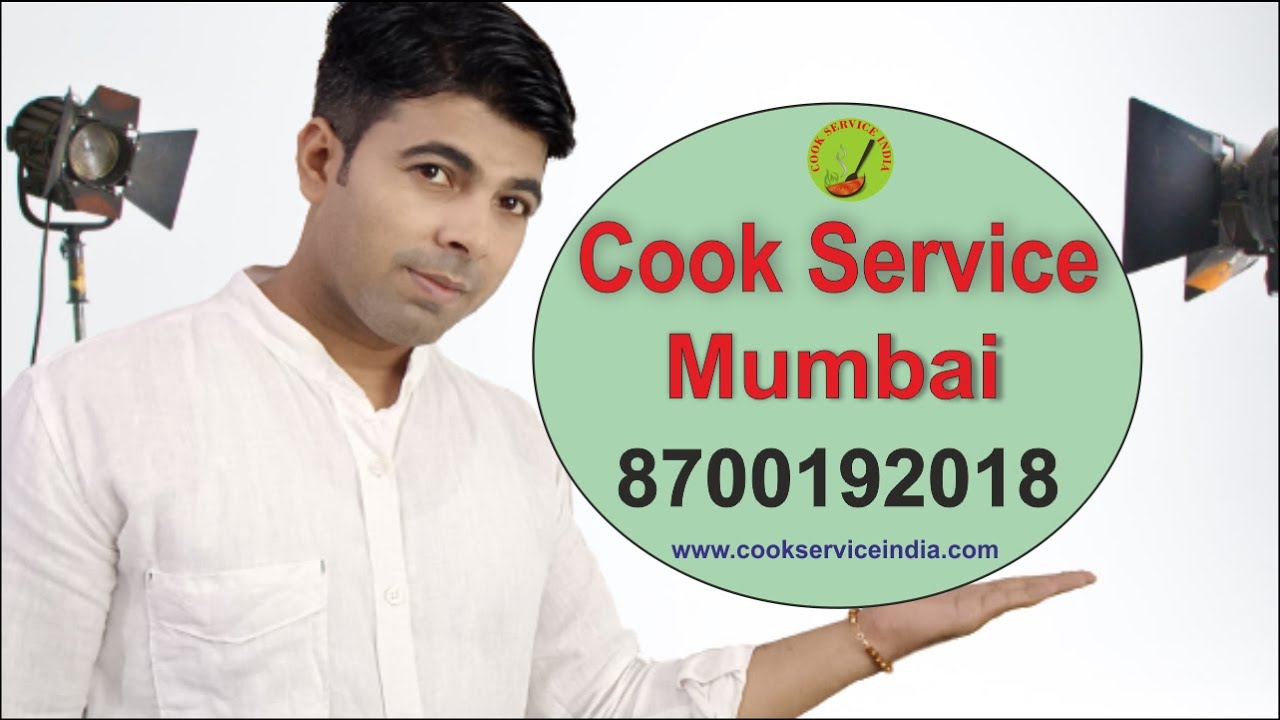Cook Service Mumbai | Cook Agency Mumbai | Part Time Full Time Cook ...
