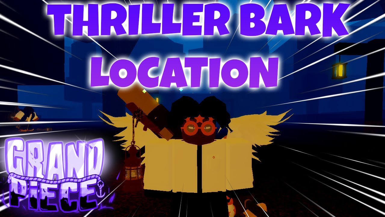 GPO | THRILLER BARK LOCATION (NEW CODES) - YouTube