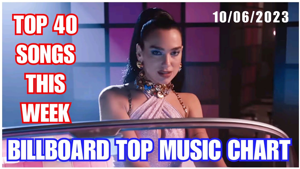 Top 40 Songs Of The Week - June 10, 2023 (UK Singles Chart) | Billboard ...