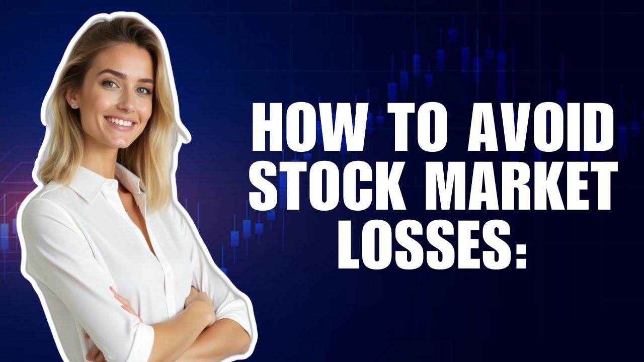 How to Avoid Stock Market Losses: Top Strategies! - YouTube