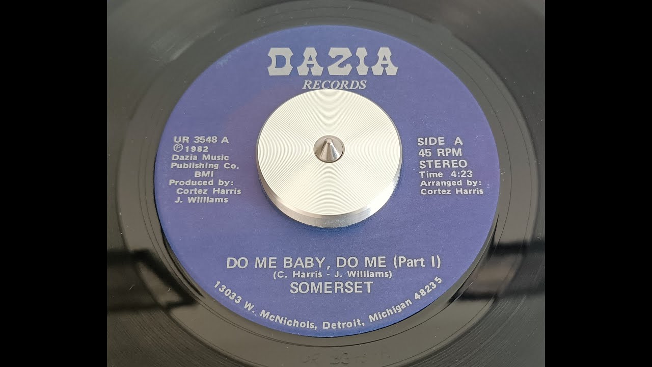 Somerset - Do Me Baby, Do Me (1982) [Boogie-Funk] HQ - YouTube