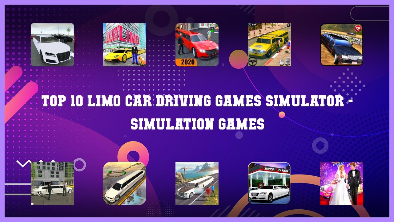 Top 10 Limo Car Driving Games Simulator Android Games - YouTube
