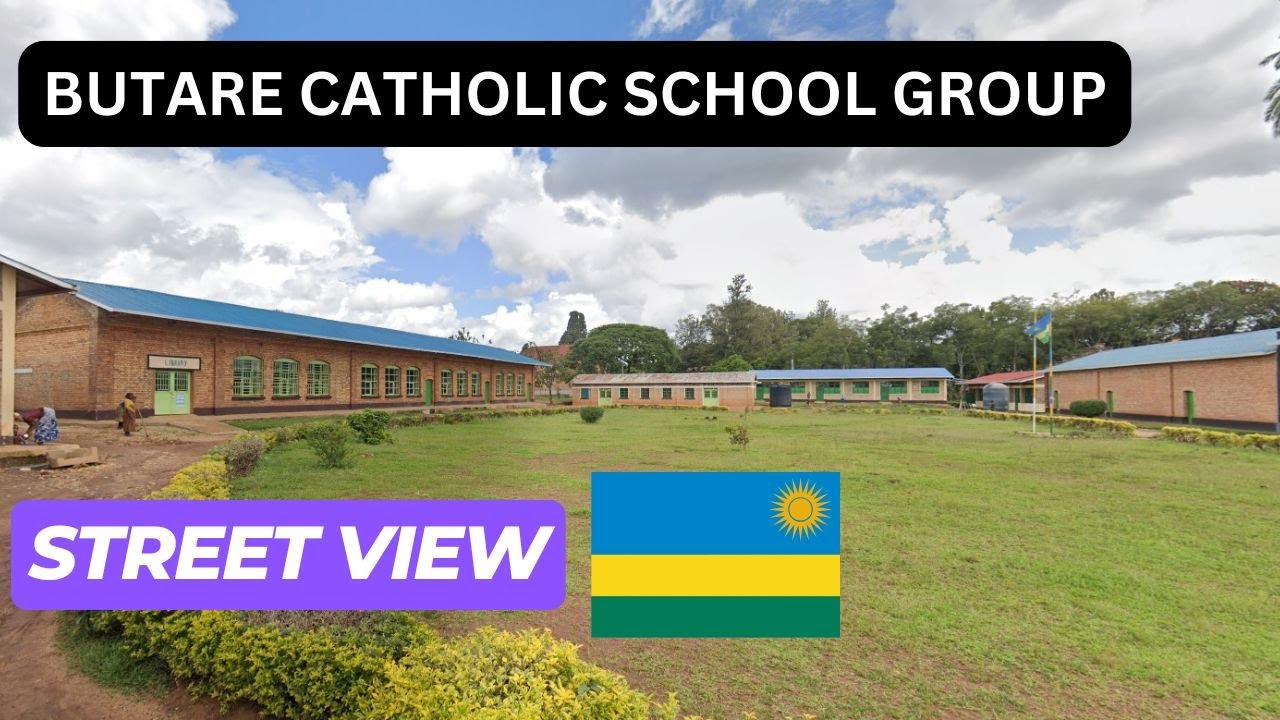 Butare Catholic School Group in Butare, Rwanda on Google Street View ...