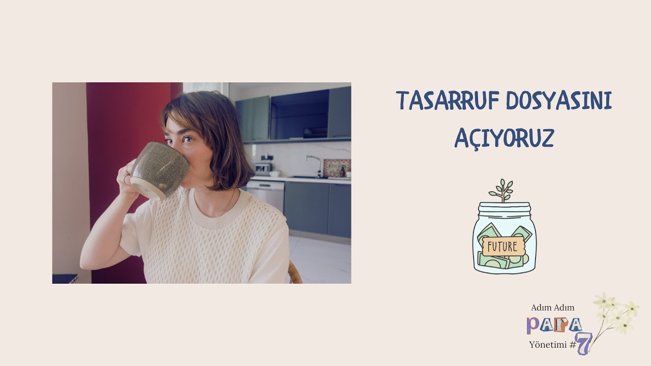 TASARRUF ETMEK HİÇ BU KADAR KOLAY OLMAMIŞTI #AAPY 7.ADIM - YouTube