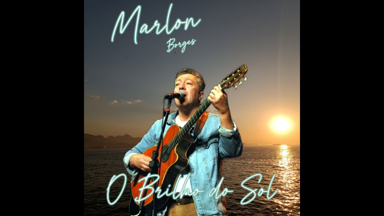 O Brilho do Sol - Marlon Borges - Lyric Vídeo - YouTube