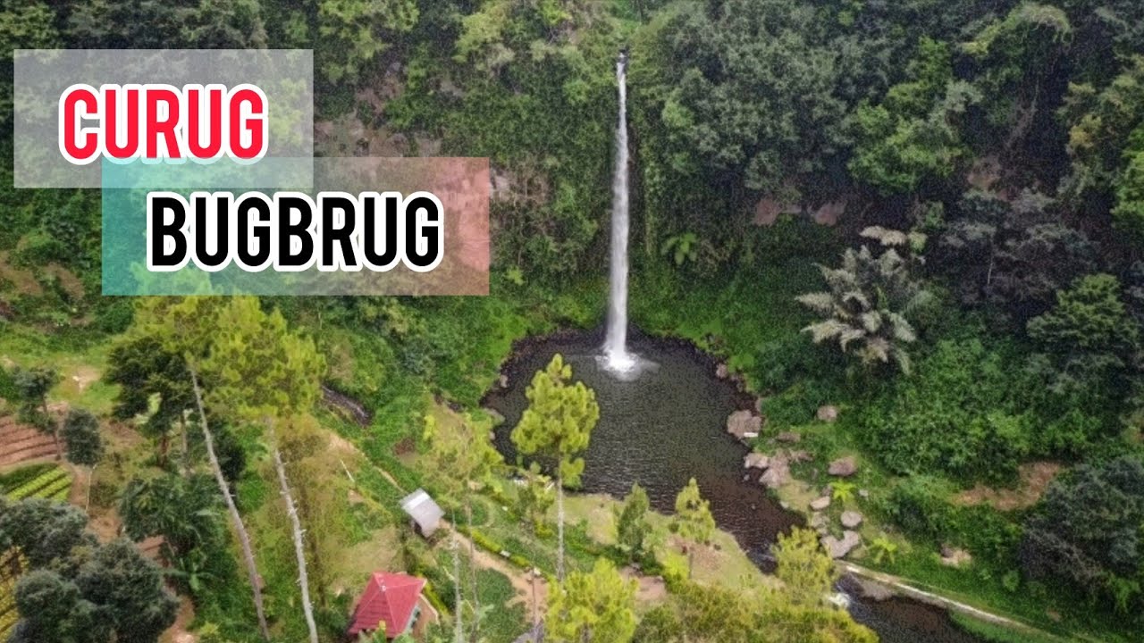 Destinasi cantik di Bandung yang bikin lupa waktu | Curug Bugbrug - YouTube