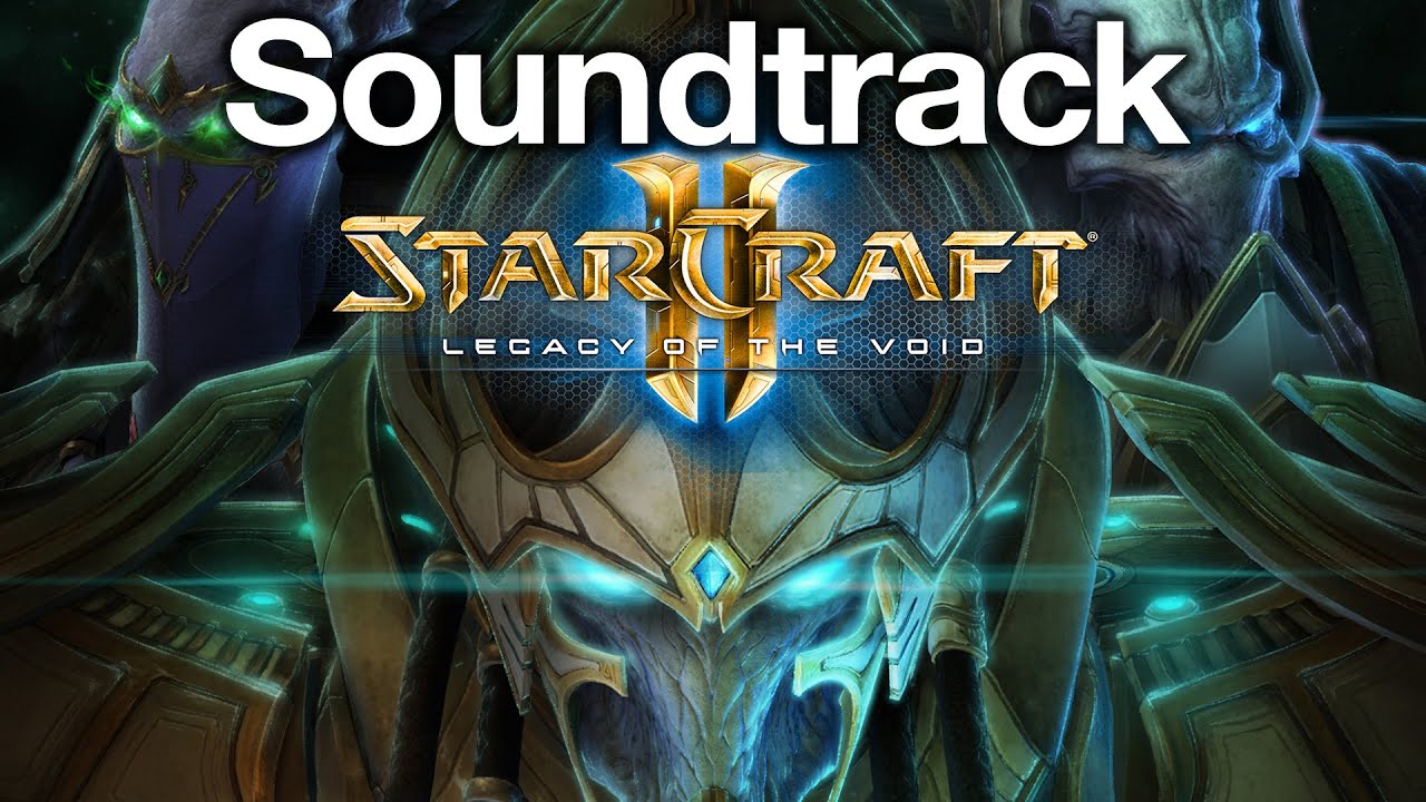 Starcraft 2 Legacy of the Void Complete Soundtrack OST - YouTube