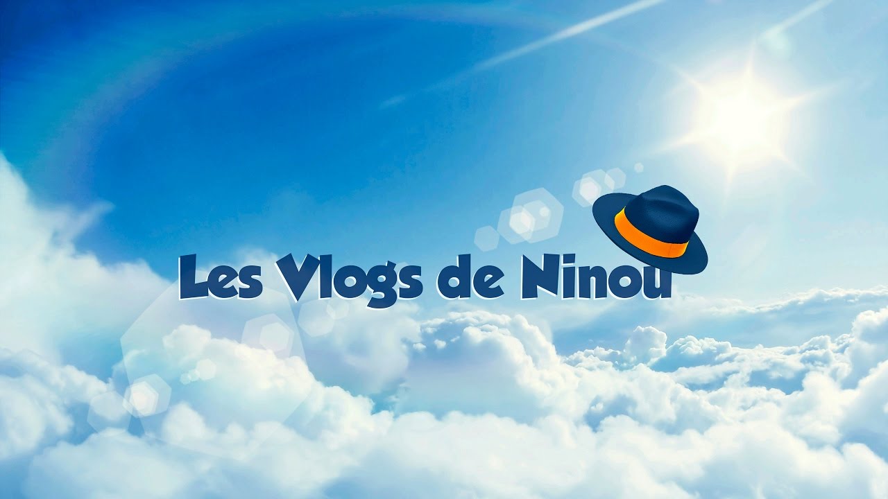 Les vlogs de Ninou - Générique - YouTube