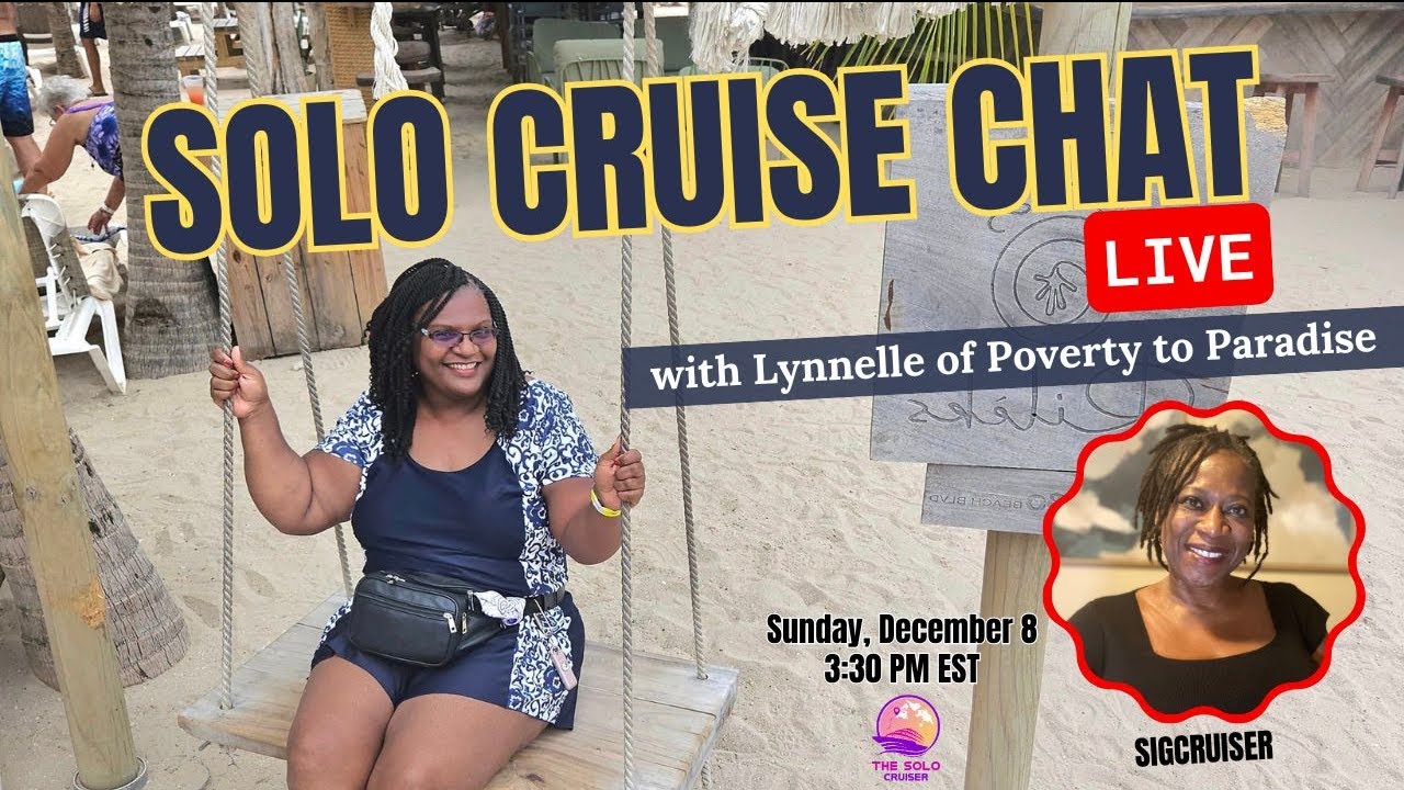 Solo Cruise Chat with Lynnelle of Poverty to Paradise - YouTube