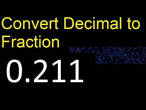 Convert 0.211 to fraction . How to convert decimals to fractions ...