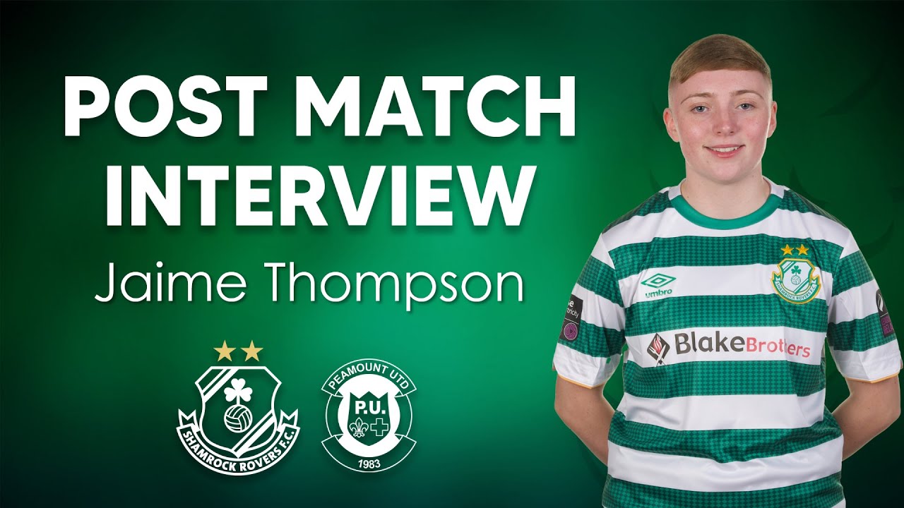 Jaime Thompson l Post Match Interview v Peamount United l 17 June 2023 ...