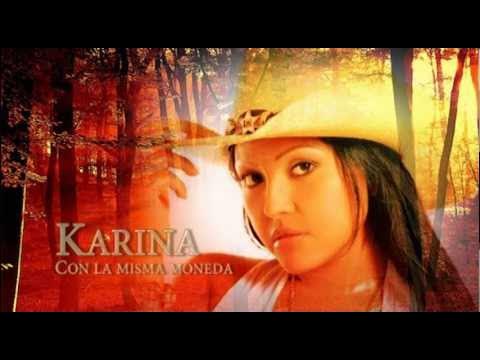 Con la misma moneda- Audio- Karina - YouTube