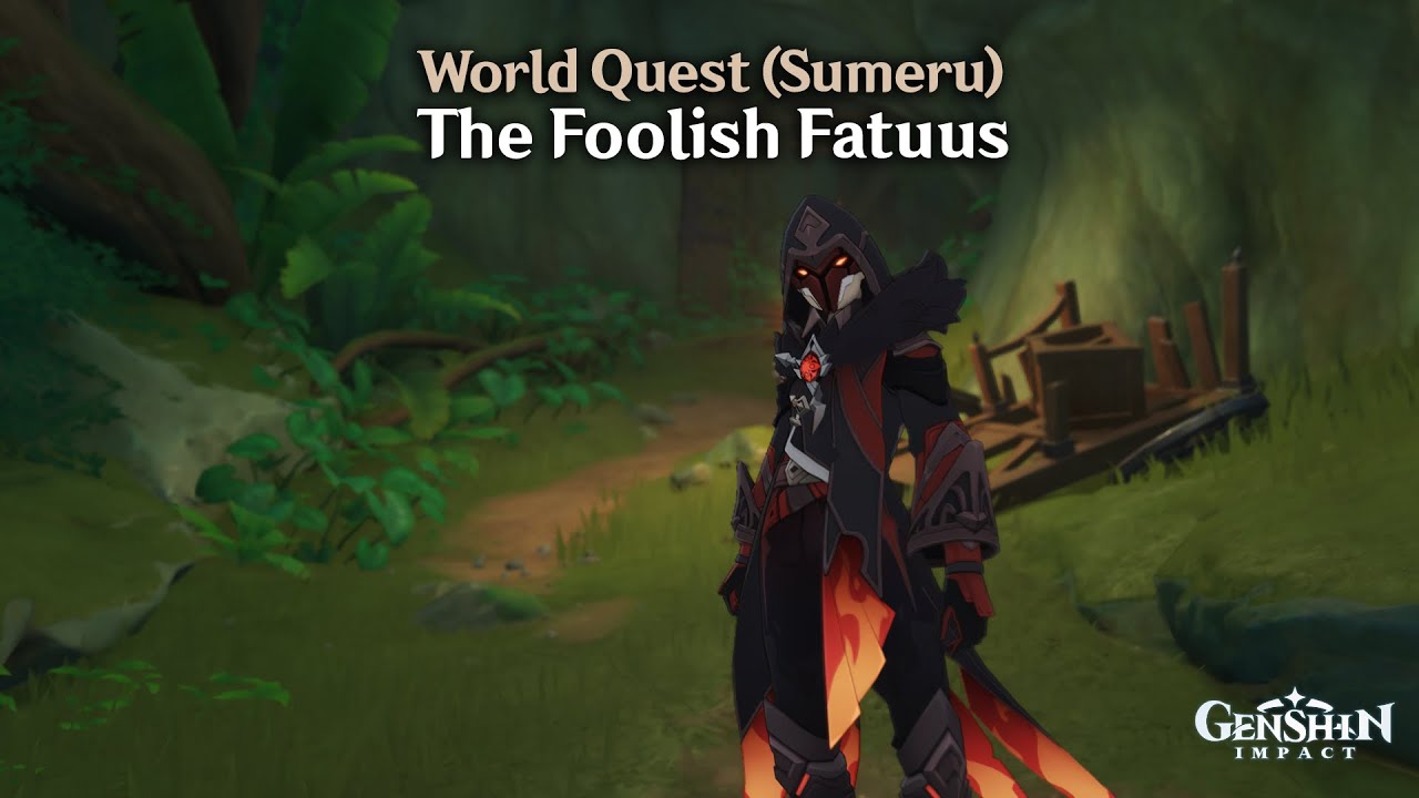 Genshin Impact - The Foolish Fatuus (World Quest) - YouTube