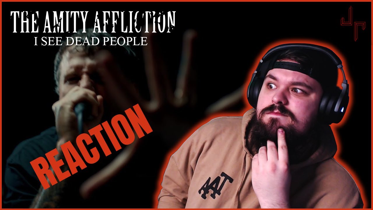 The Amity Affliction - I See Dead People (MY FIRST REACTION) - YouTube