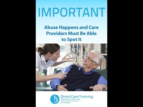 DIRECT CARE TRAINING VIDEO SHORT INTRO TO ABUSE AND NEGLECT TRAINING ...