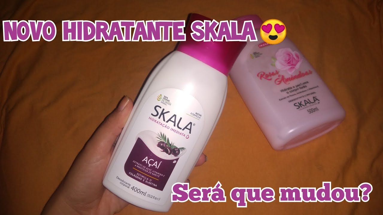 Hidratante skala açaí, será que mudou? - YouTube