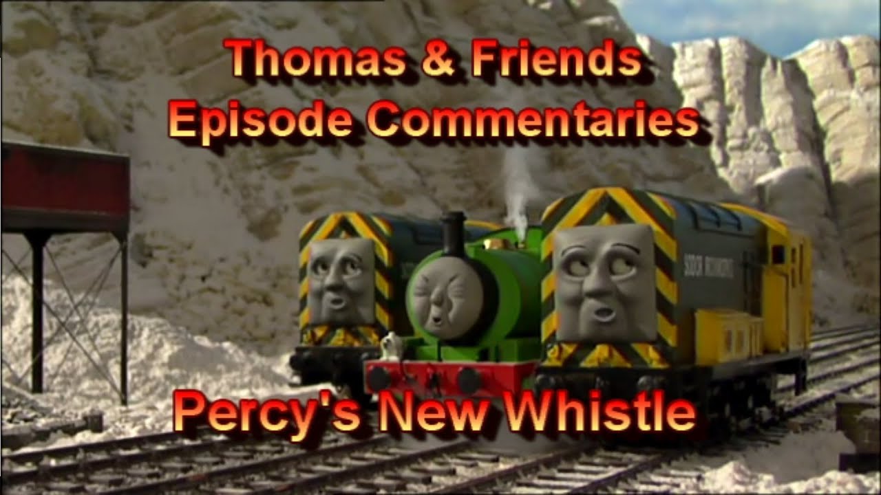 T&F Episode Commentaries - Percy's New Whistle - YouTube