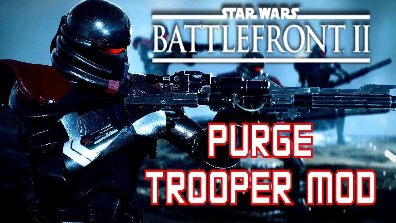 SWBFII - Purge Trooper Mod - YouTube