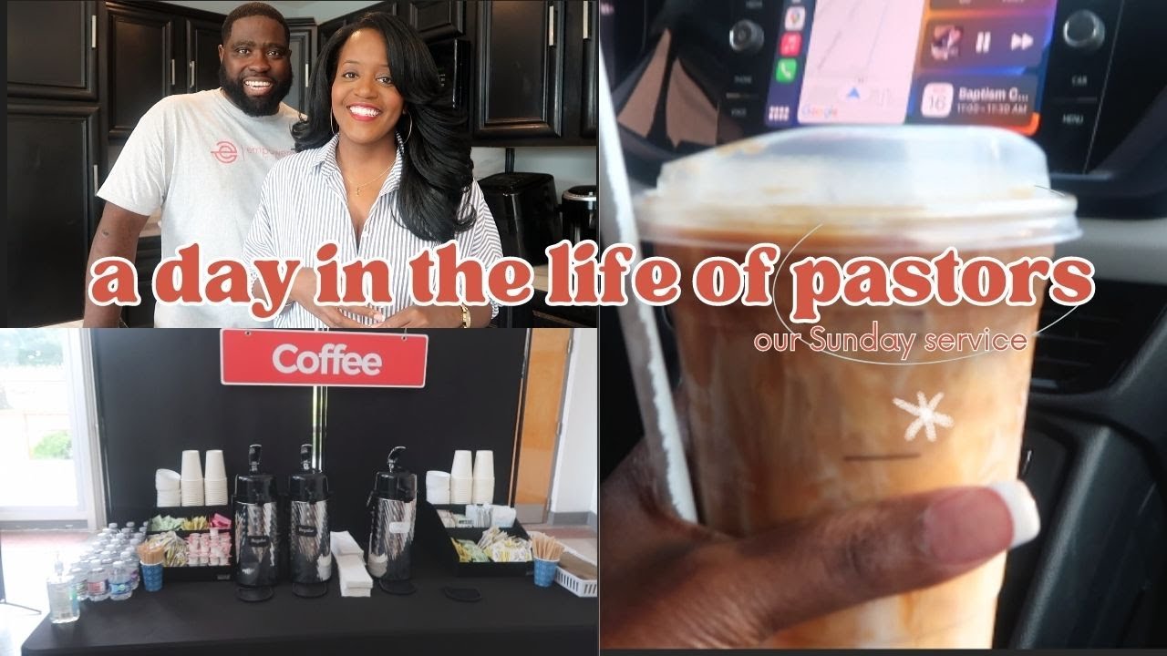 A Day In The Life of Pastors: A Look Into A Sunday Service # ...