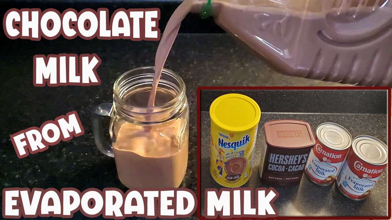 Make Chocolate Milk from Evaporated Milk - YouTube
