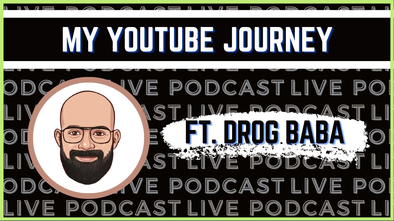 @Drog BABA Shares His Journey and Lessons as a YouTuber | My YouTube ...