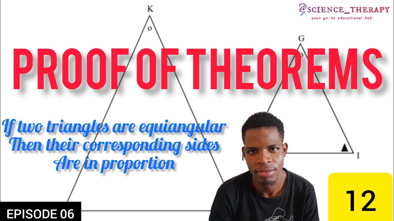 PROOF OF THEOREMS EP 06 : EQUIANGULAR TRIANGLES - YouTube