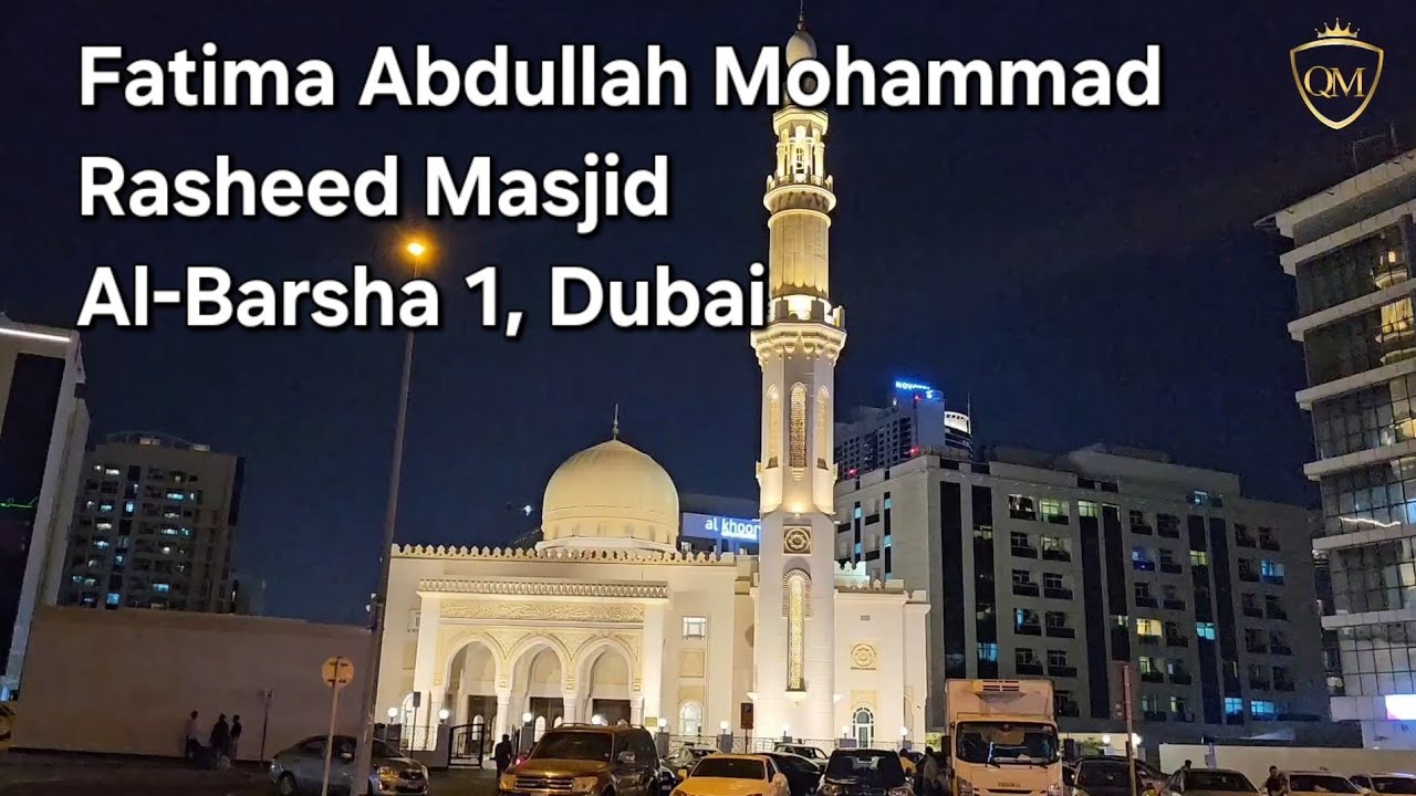 Fatima Abdullah Mohammad Rasheed Masjid, Al-Barsha 1, Dubai | Beautiful Mosque - YouTube