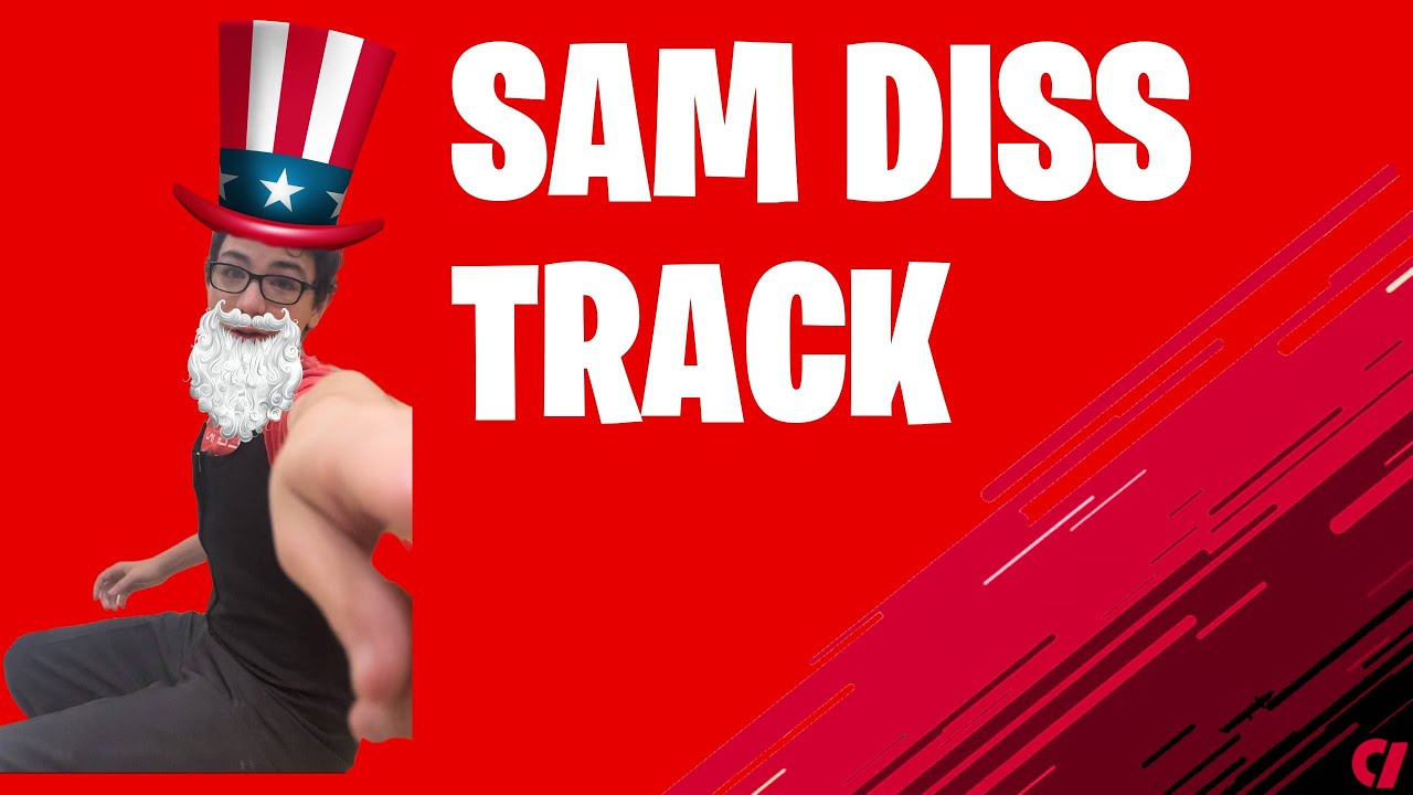 The Sam diss track - YouTube