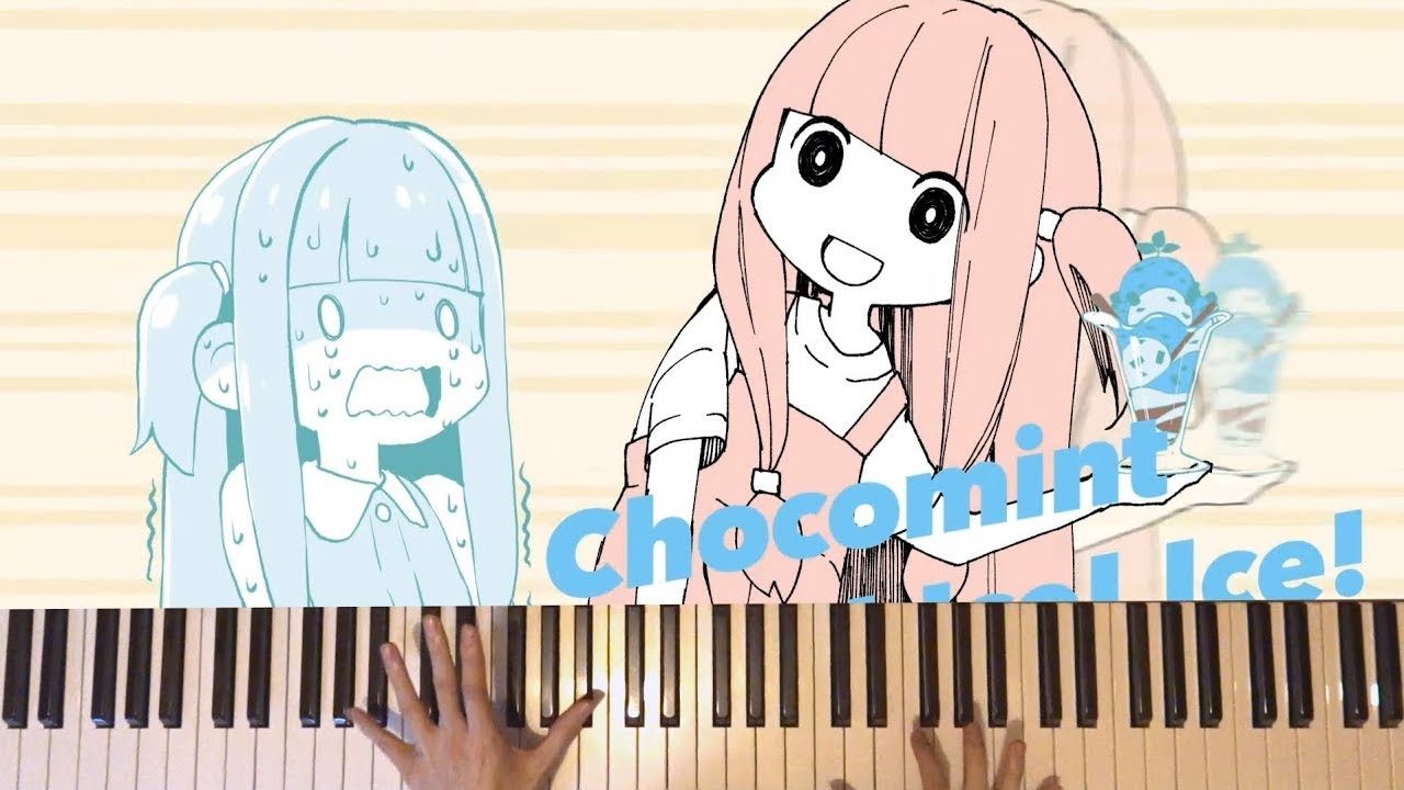 [Piano]ChocoMint Ice~絶対にチョコミントを食べるアオイチャン GYARI【弾いてみた】(Short Cover) - YouTube