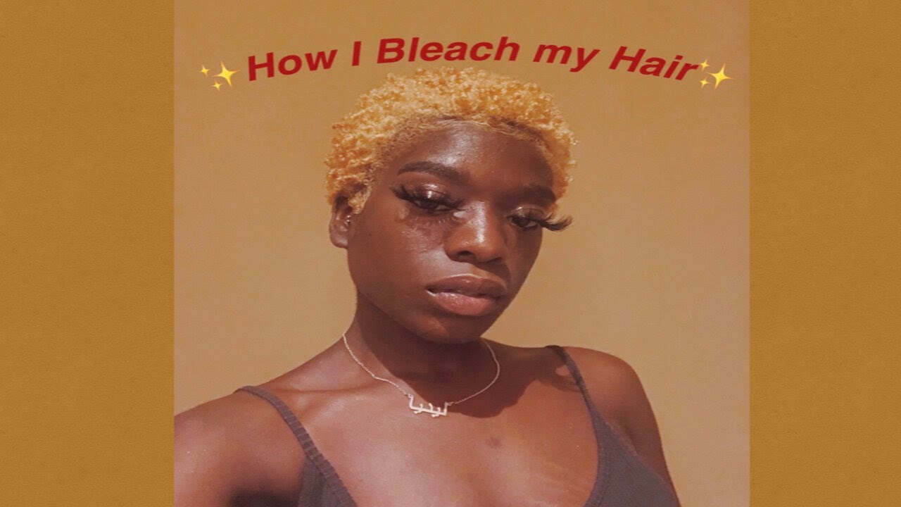 HOW TO BLEACH TWA NATURAL HAIR TO GOLDEN BLONDE | DARK SKIN| - YouTube