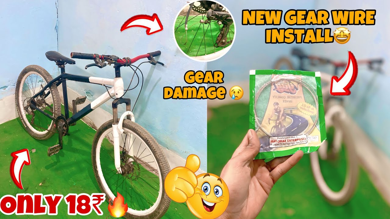 How To Install Gear Wire In Cycle 😍 | Only 18₹ Gear Wire | MTB Rohit 01 ...