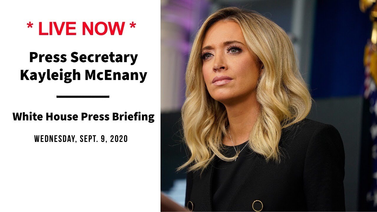 Kayleigh McEnany Holds White House Press Briefing - Wednesday, Sept 9 ...