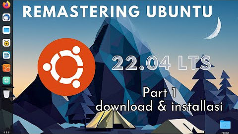 Remastering Linux Ubuntu 22.04 - YouTube