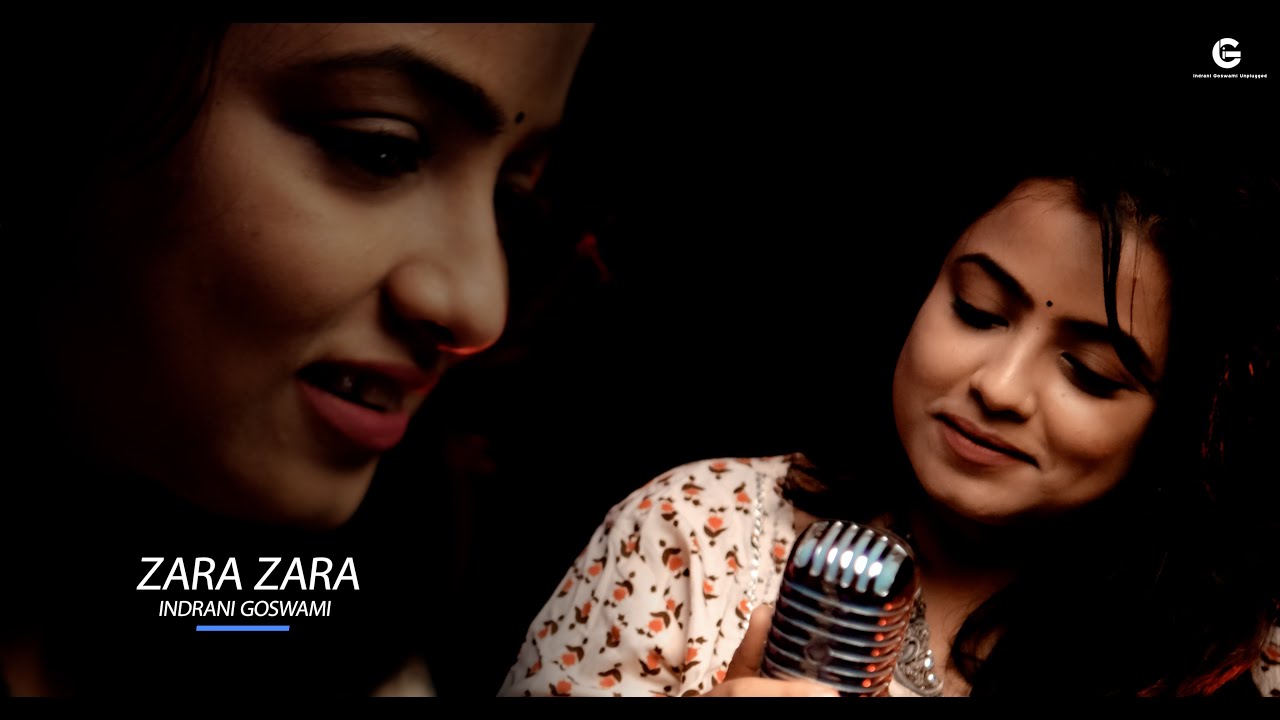 Zara Zara | RHTDM | Cover | Indrani Goswami Unplugged - YouTube