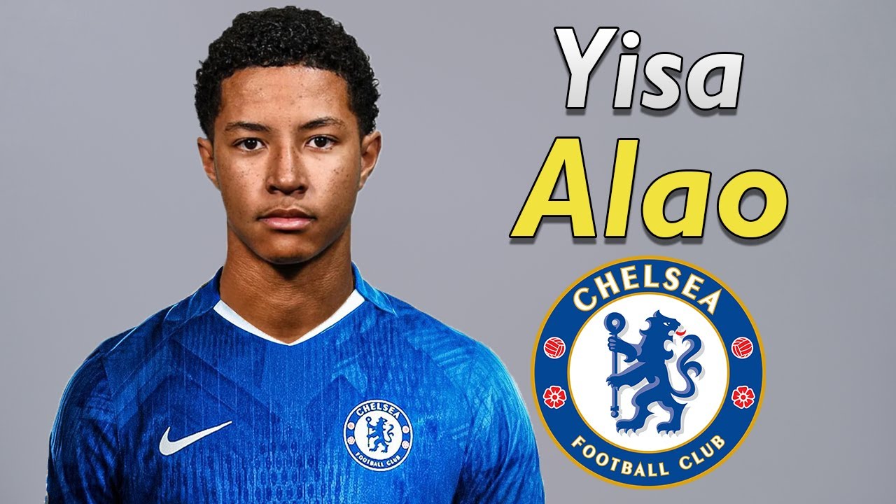 Yisa Alao Welcome to Chelsea 2026 🔵 Best Tackles, Skills & Passes - YouTube