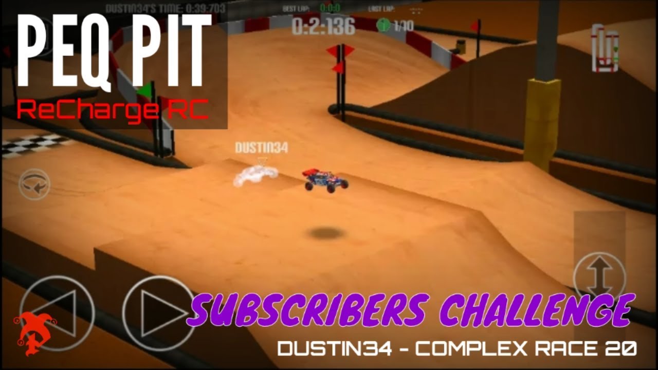 ReCharge RC: SUBSCRIBERS CHALLENGE - COMPLEX RACE 20 - YouTube