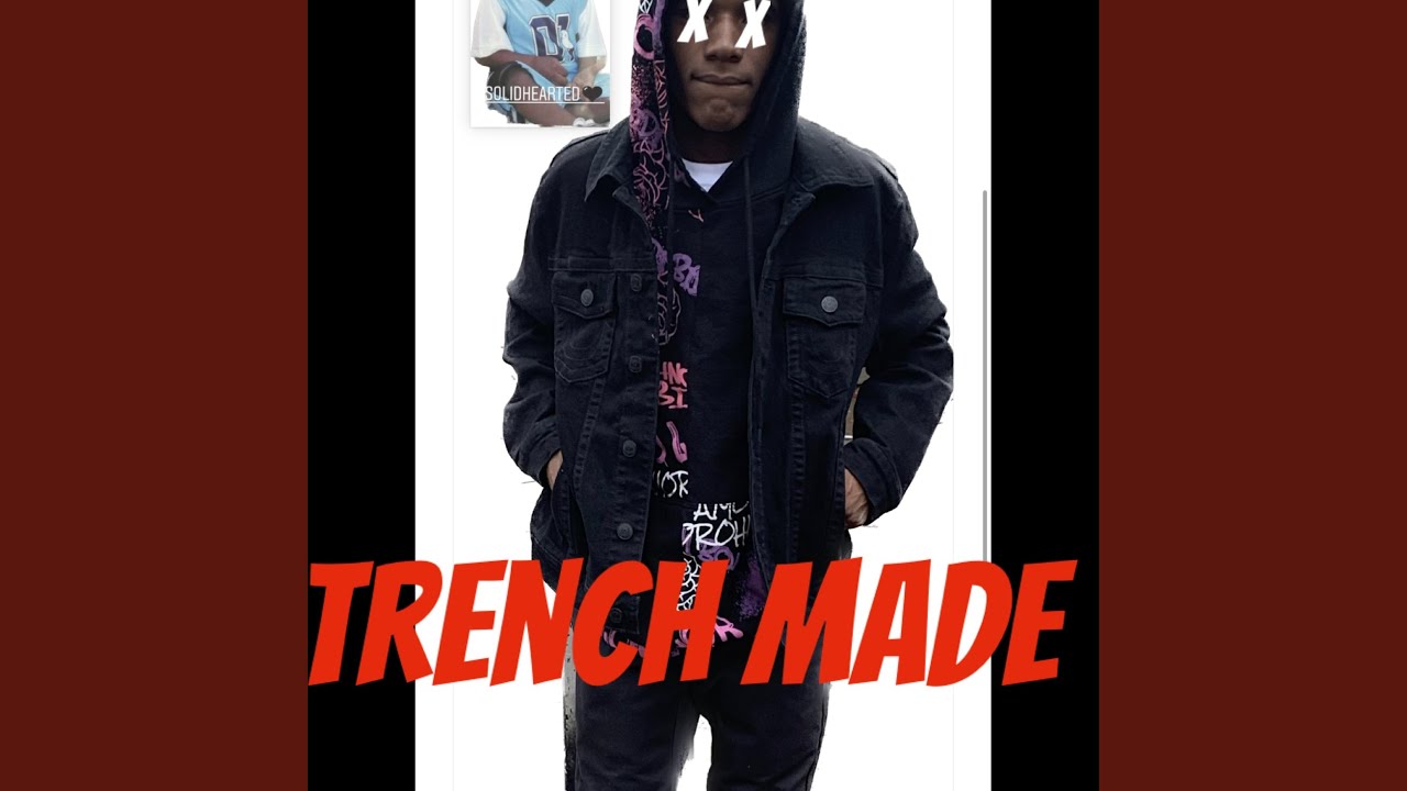 Trench Made - YouTube