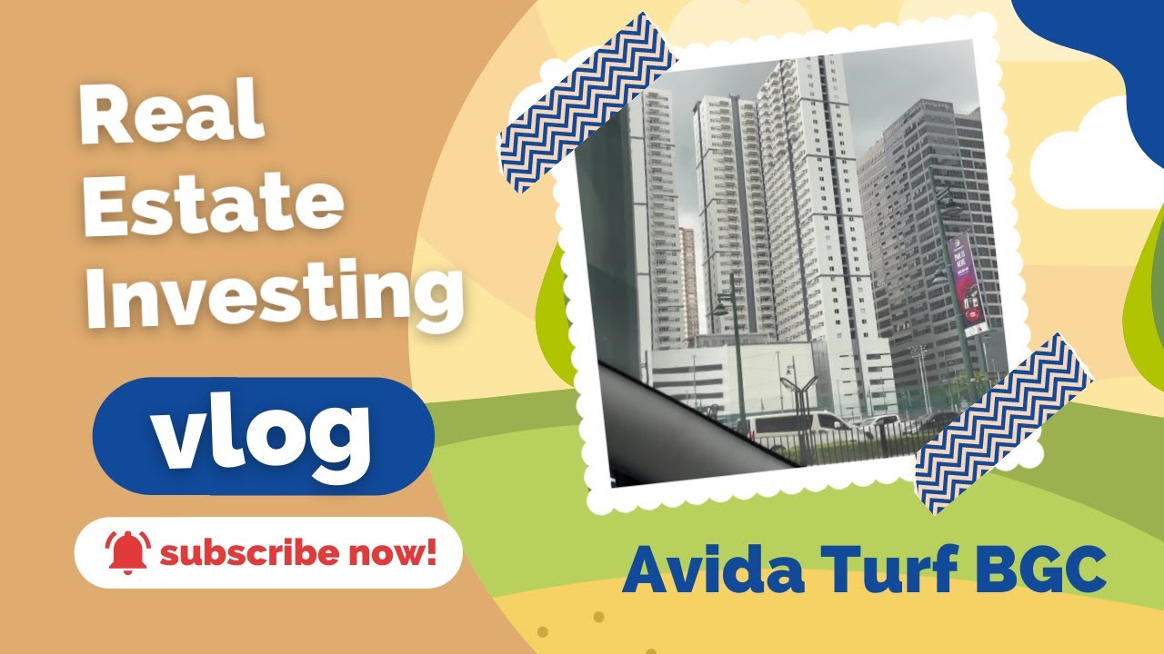 Real Estate Investing 2022: Avida Turf BGC - YouTube