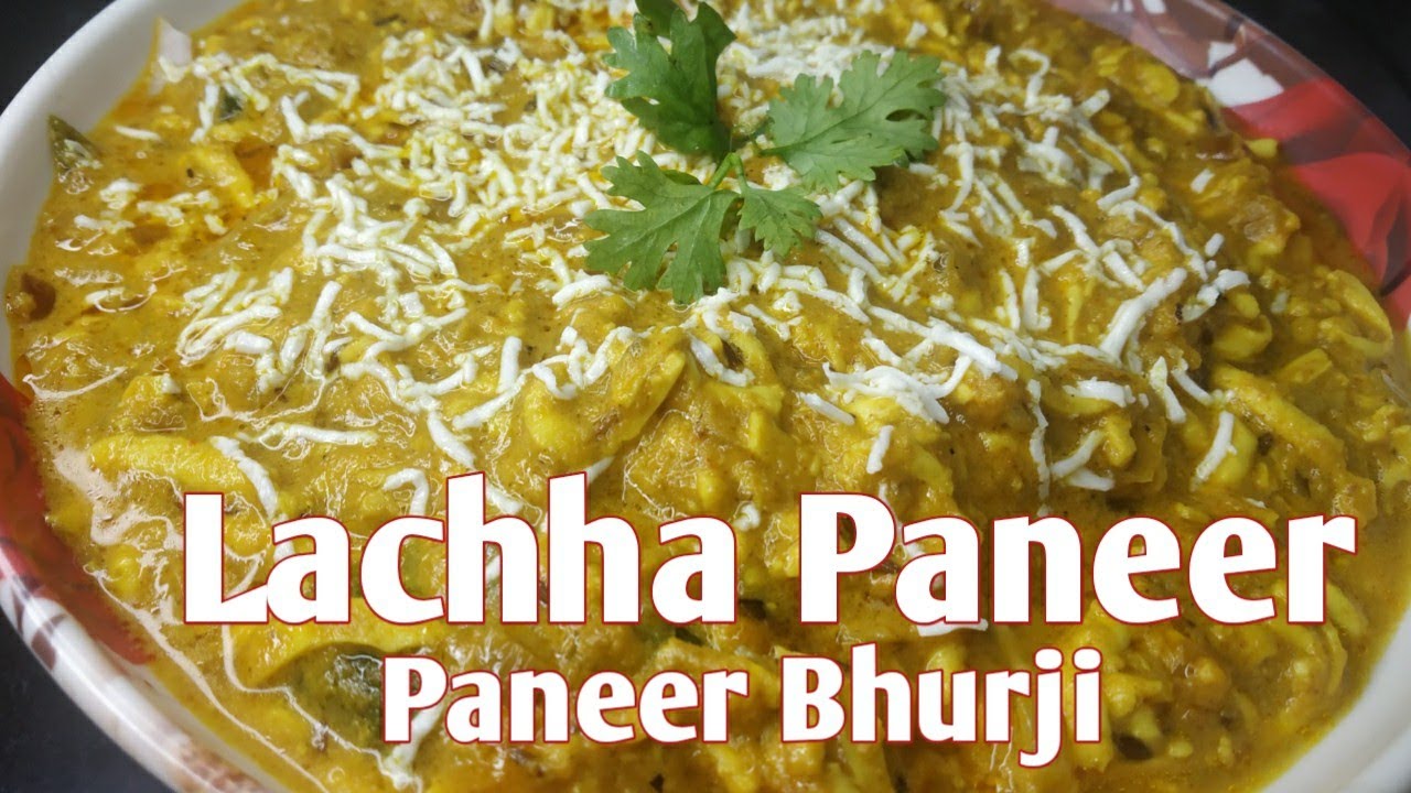 Lachha Paneer Curry Recipe | Paneer Bhurji | Paneer Curry ...