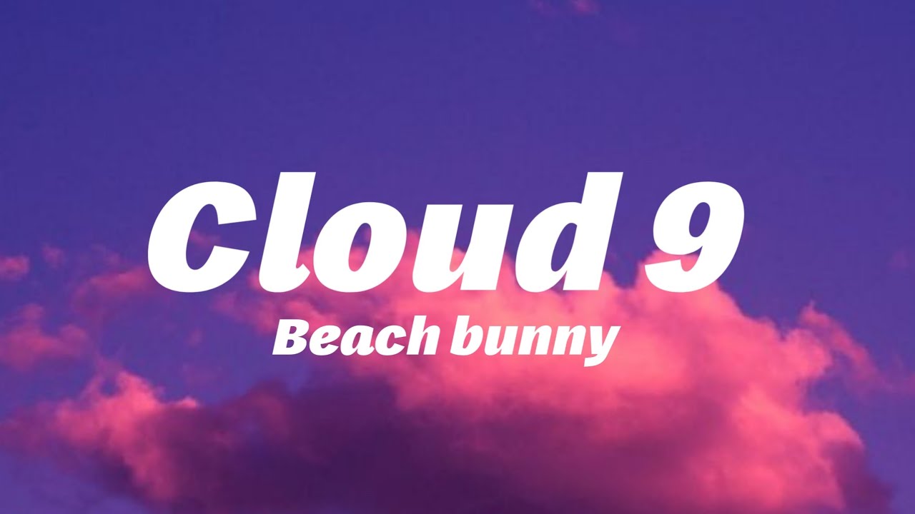 Beach bunny - Cloud 9 lyrics (8D Audio 🎧) - YouTube
