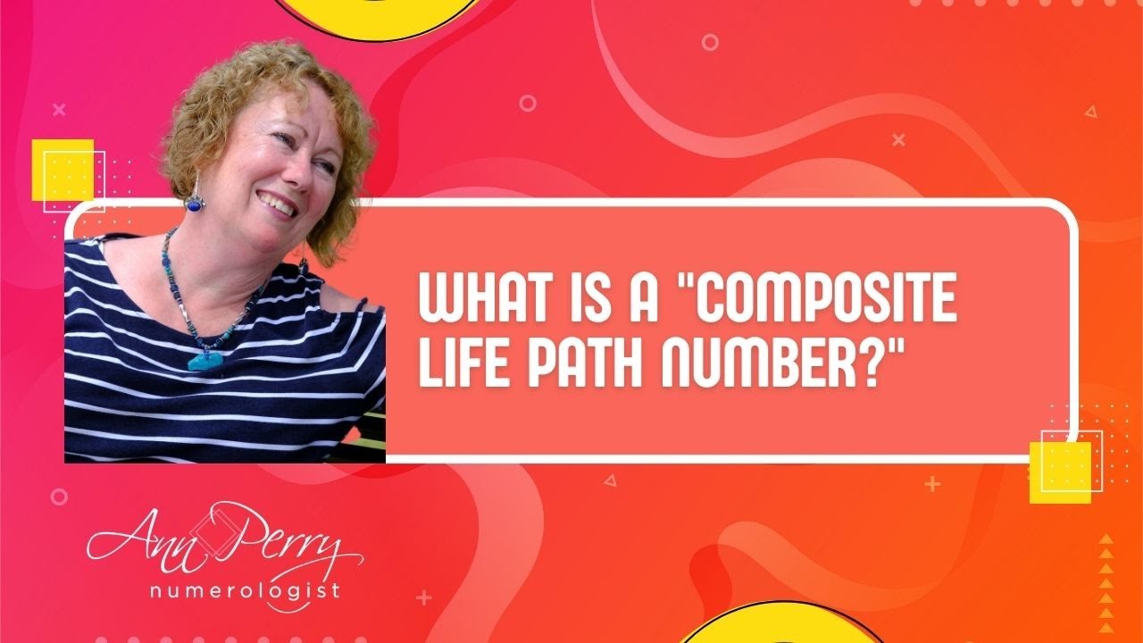 What is a Composite Life Path Number? - YouTube