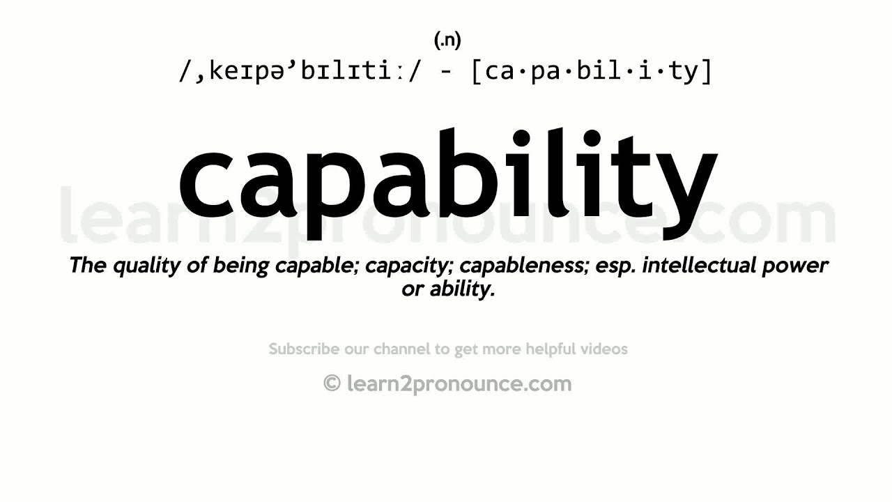 Pronunciation of Capability | Definition of Capability - YouTube