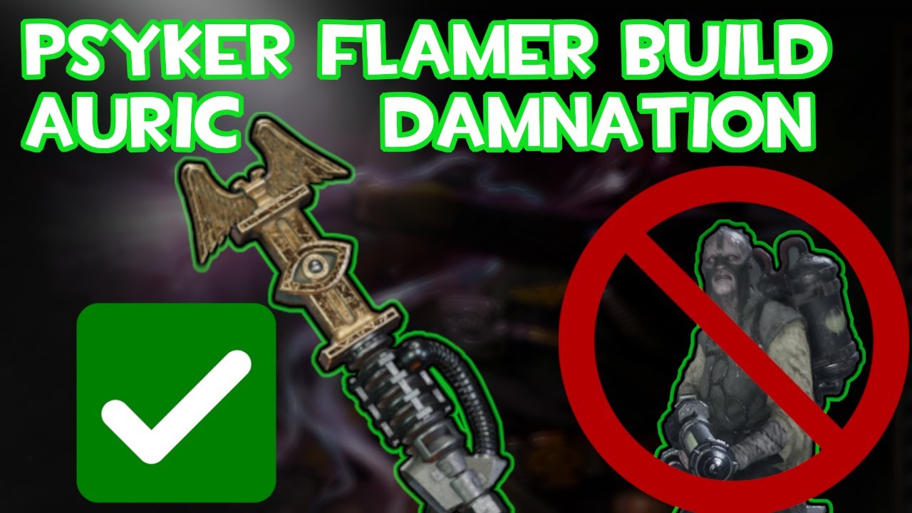 PSYKER Flamethrower Build | WH40k Darktide - YouTube