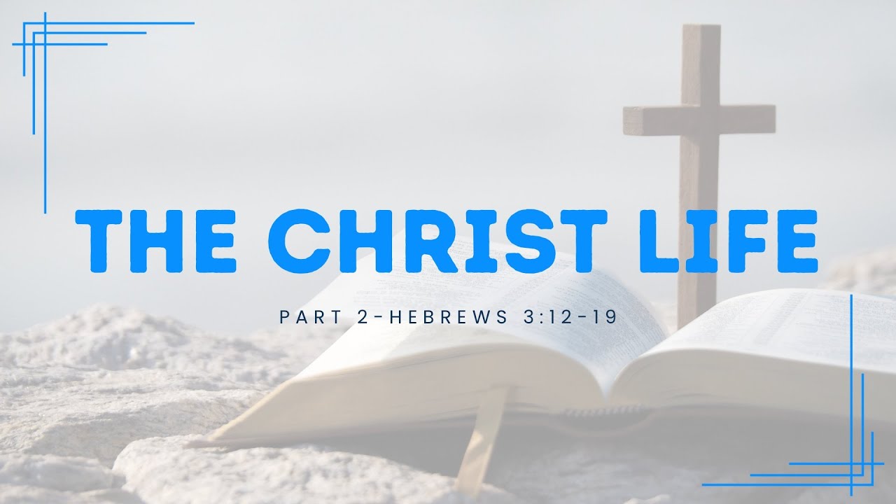 The Christ Life-Part 2 - YouTube