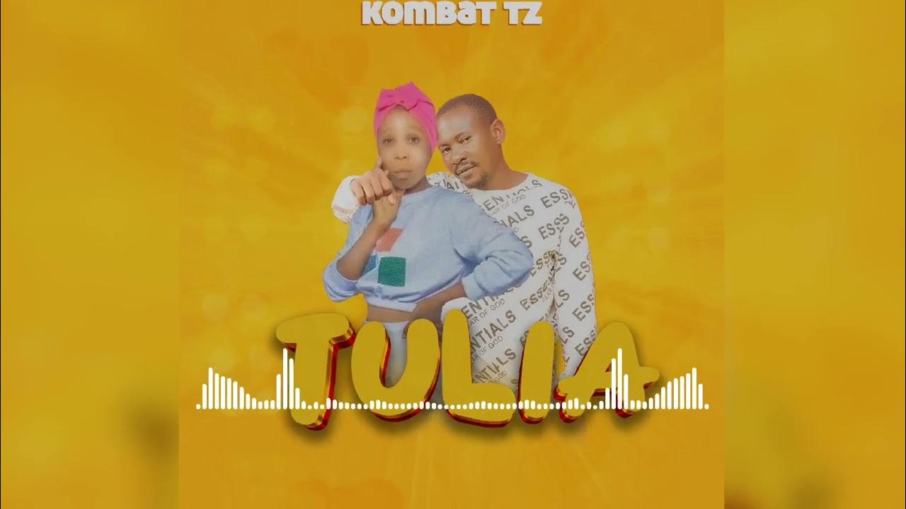 Kombat Tz - TULIA (Official Audio) - YouTube