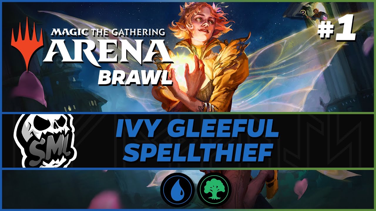 Ivy Gleeful Spellthief #1 | Historic Brawl [Magic Arena] - YouTube