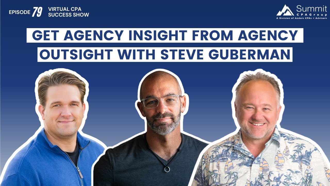 Episode 79 - Get Agency Insight from Agency Outsight with Steve ...