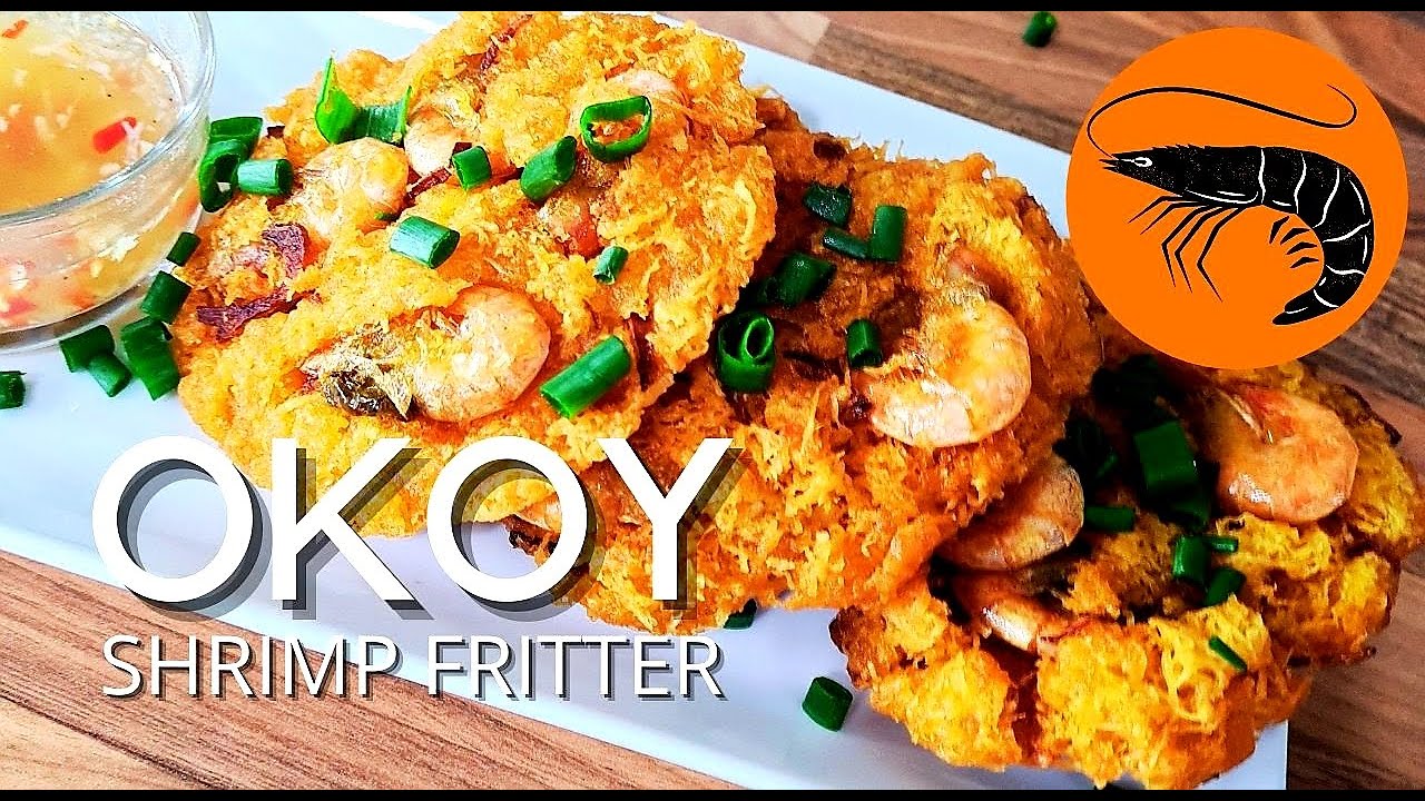 Okoy a Filipino snack | Prawn fritter | prawn and cassava fritter - YouTube