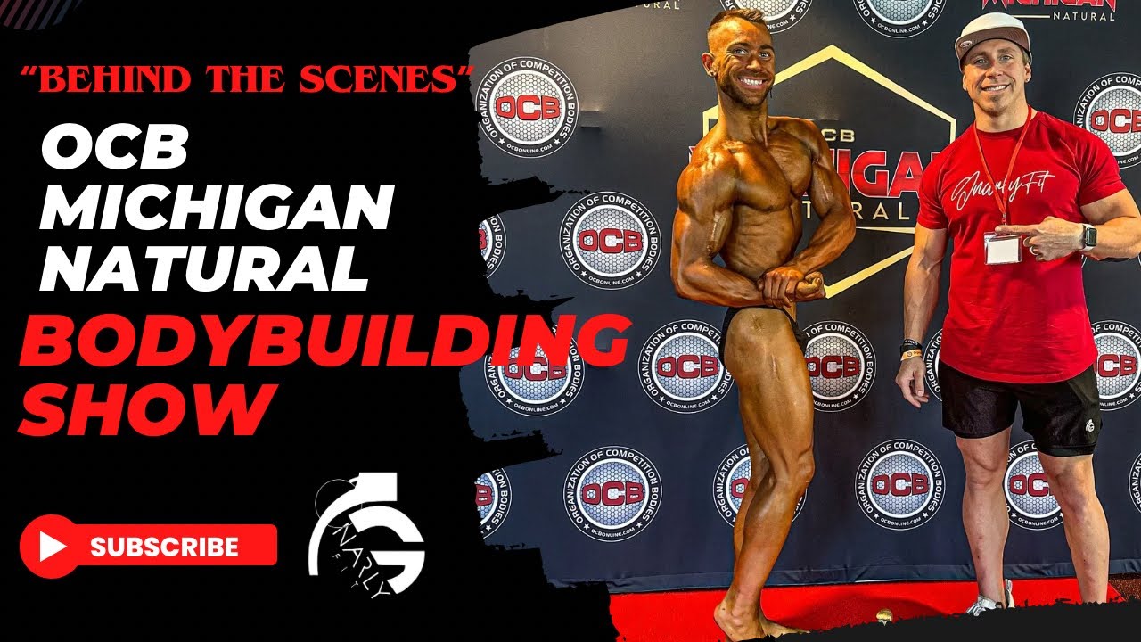 Behind the Scenes: OCB Michigan Natural Bodybuilding show - YouTube